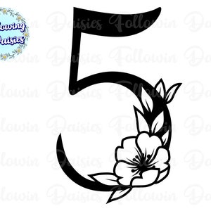 NUMBER 5 in SVG, Floral Number, Number 0, Number 50, Anniversary ...