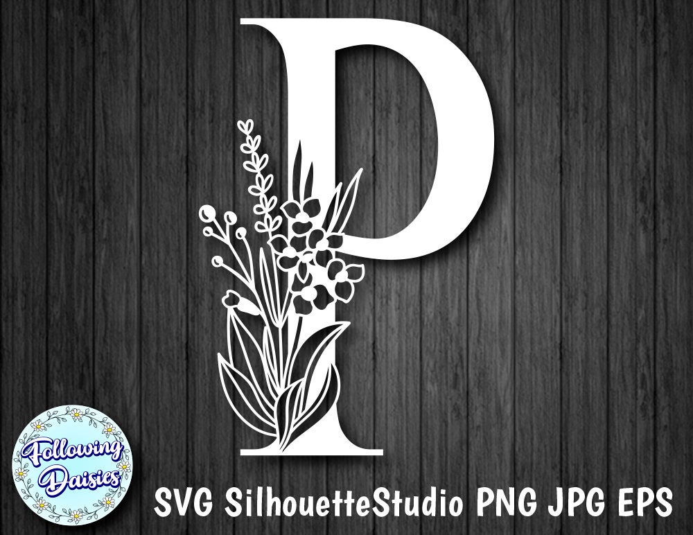 LETRA P Floral en SVG Letra P decorada con flores Archivos | Etsy