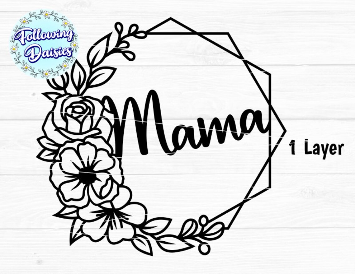 FLORAL FRAME MAMA Svg, Mothers Day Svg, Floral Frame, Mom, Mother ...