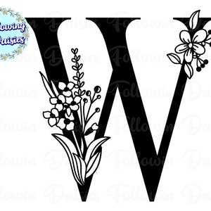 FLORAL LETTER W in Svg, Decorative Initial, Paper Cut Template, Instant ...