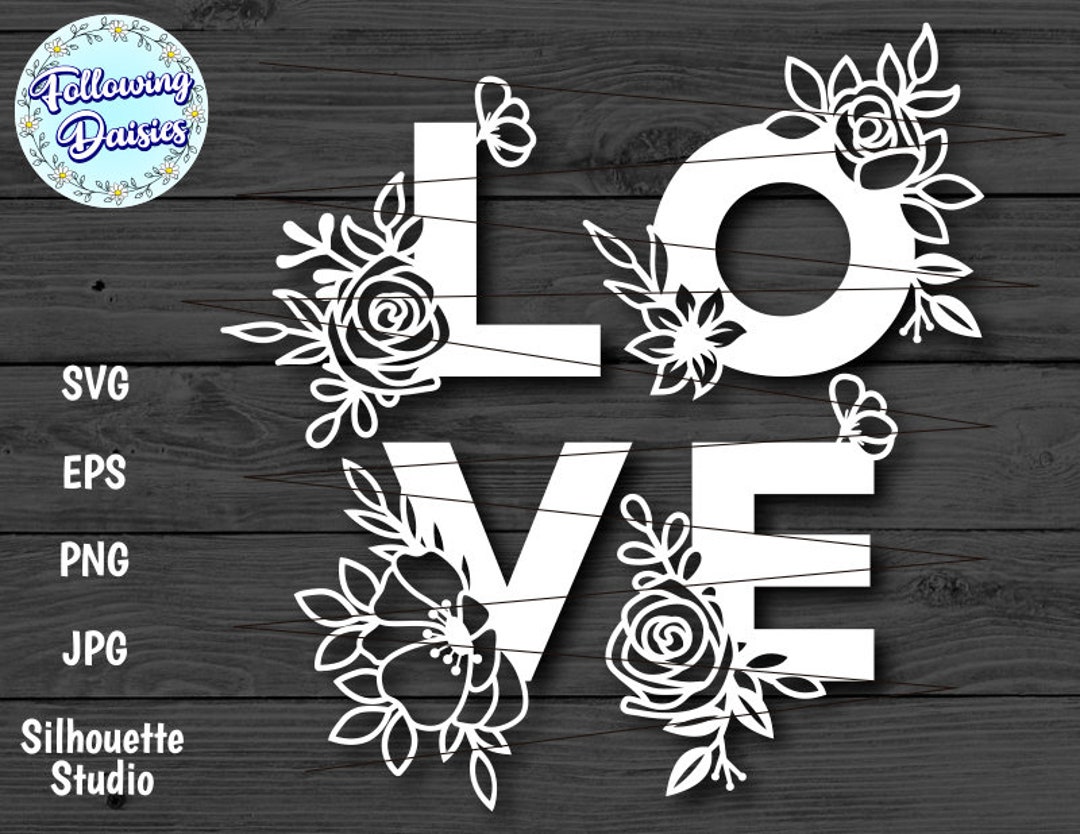 LOVE con FLORES en SVG Letras decoradas con flores descarga - Etsy España
