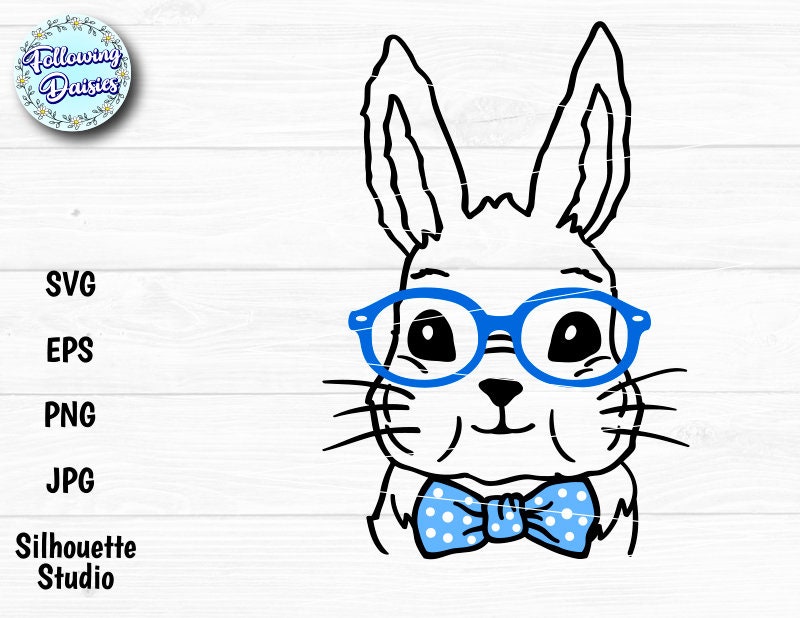 BUNNY SVG, Easter Bunny With Glasses, Easter Bunny Svg, Bunny With ...
