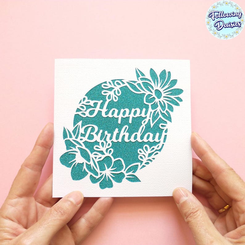 Floral Birthday Card SVG Template: Cricut & Silhouette (digital ...