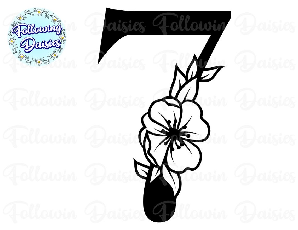 NUMBER 7 in SVG, Floral Number, Number 0, Number 70, Anniversary ...