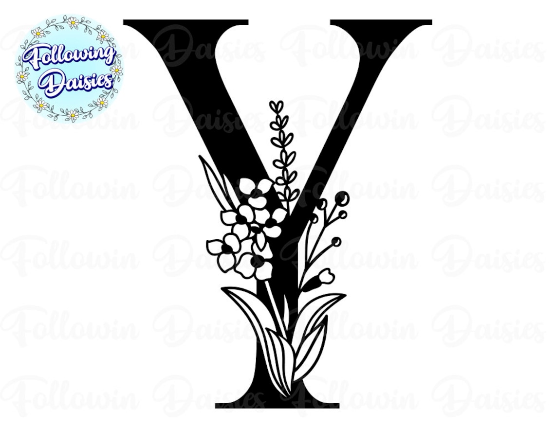 LETRA Y Floral en SVG, Letra Y decorada con flores, Archivos de corte ...