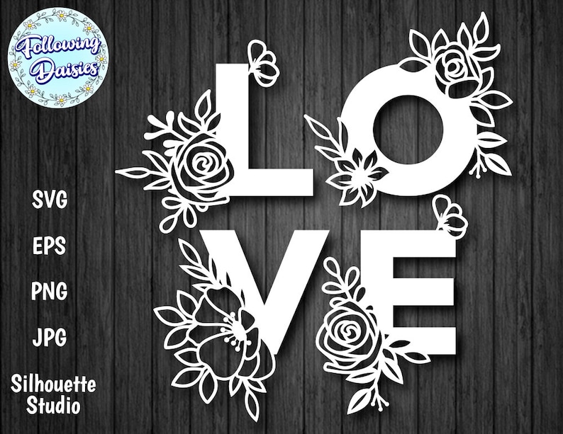 LOVE con FLORES en SVG Letras decoradas con flores descarga | Etsy