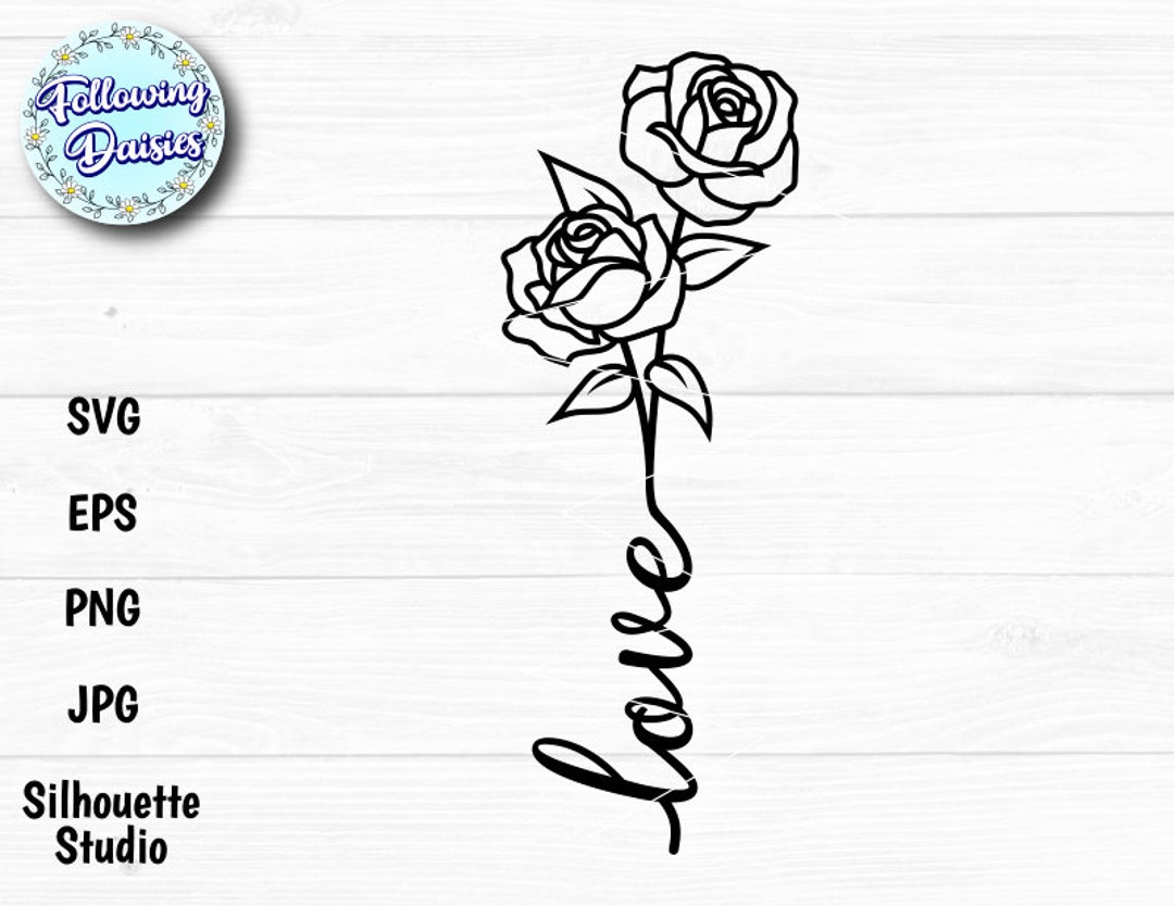LOVE FLORAL in SVG, Roses Bouquets, Love Flowers, Floral, Love Cut File ...