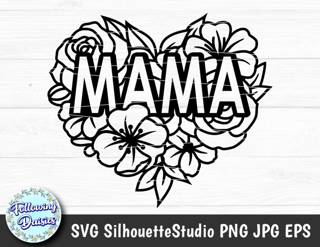 FLOWER HEART SVG, Flowers, Love, Mama Svg, Mothers Day Svg, Floral ...