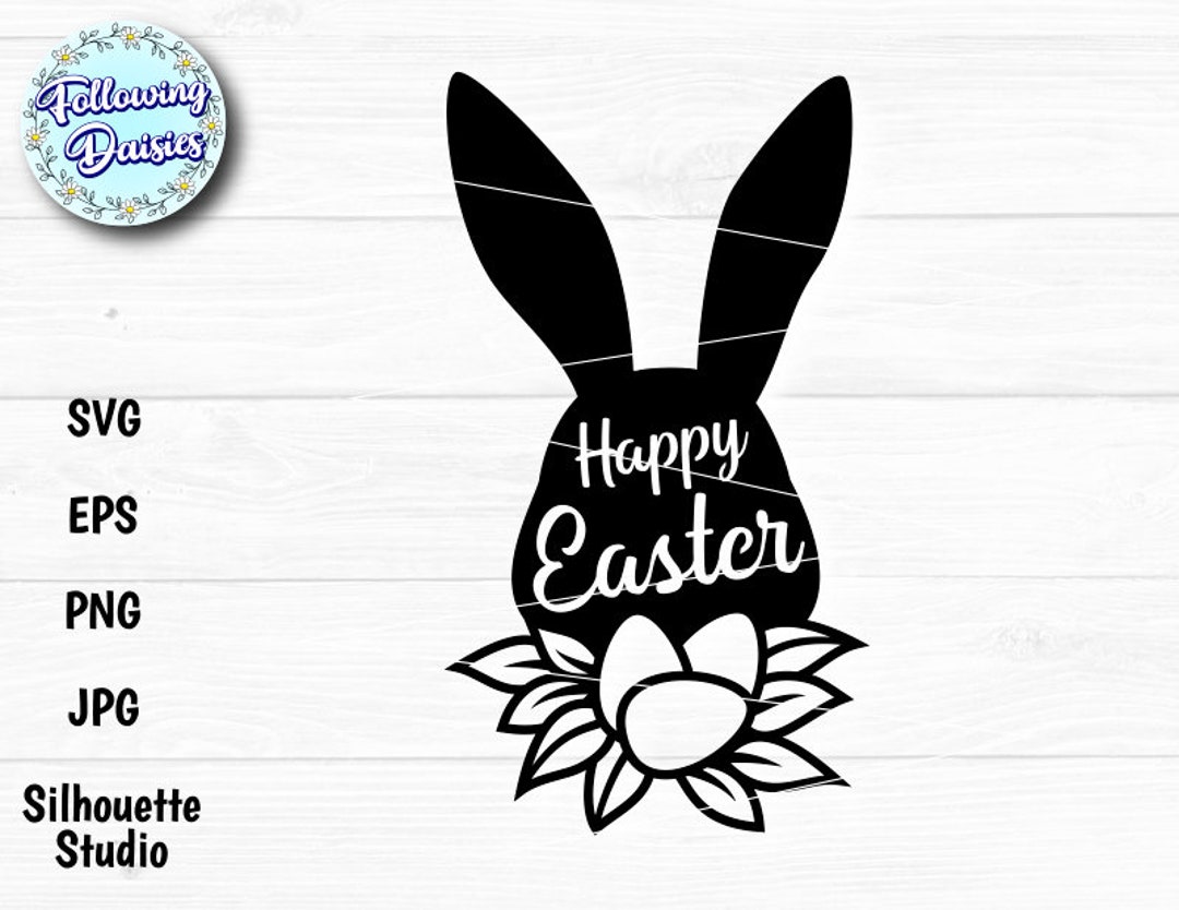 Easter Bunny In Svg Easter Rabbit Easter Eggs Happy Easter Rabbit