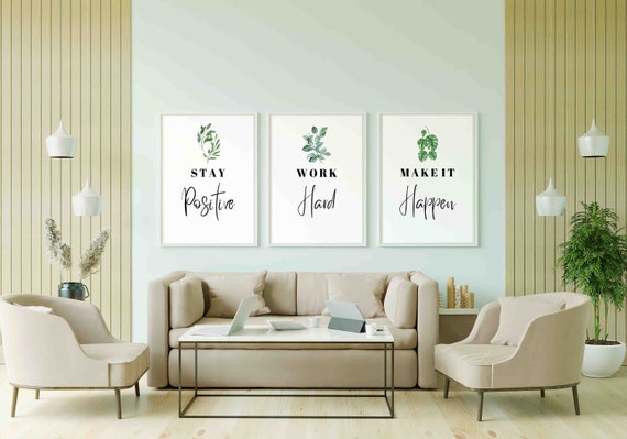 Office Decor Wall Art Stay Positive Work Hard Make It Happen - Etsy