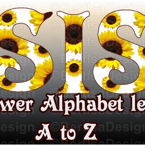 Sunflower Letters, A to Z Clip Art, Sunflower Alphabet, Instant ...