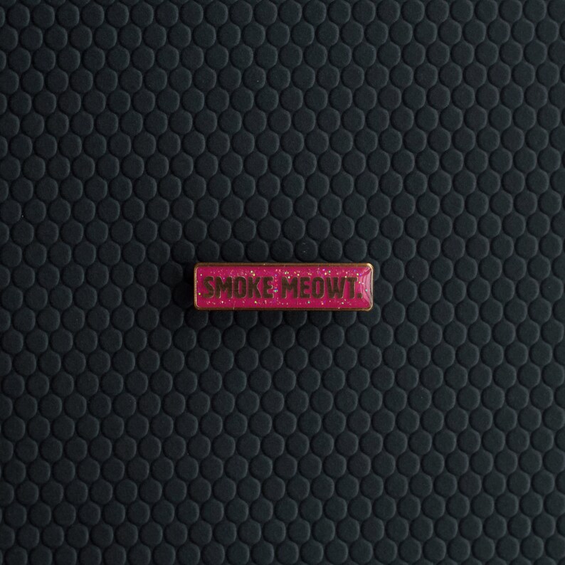 Smoke Meowt Out Weed Enamel Lapel Pin - Etsy