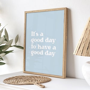Sky Blue Good Day Poster. Danish Pastel Room Decor Poster. Positive ...