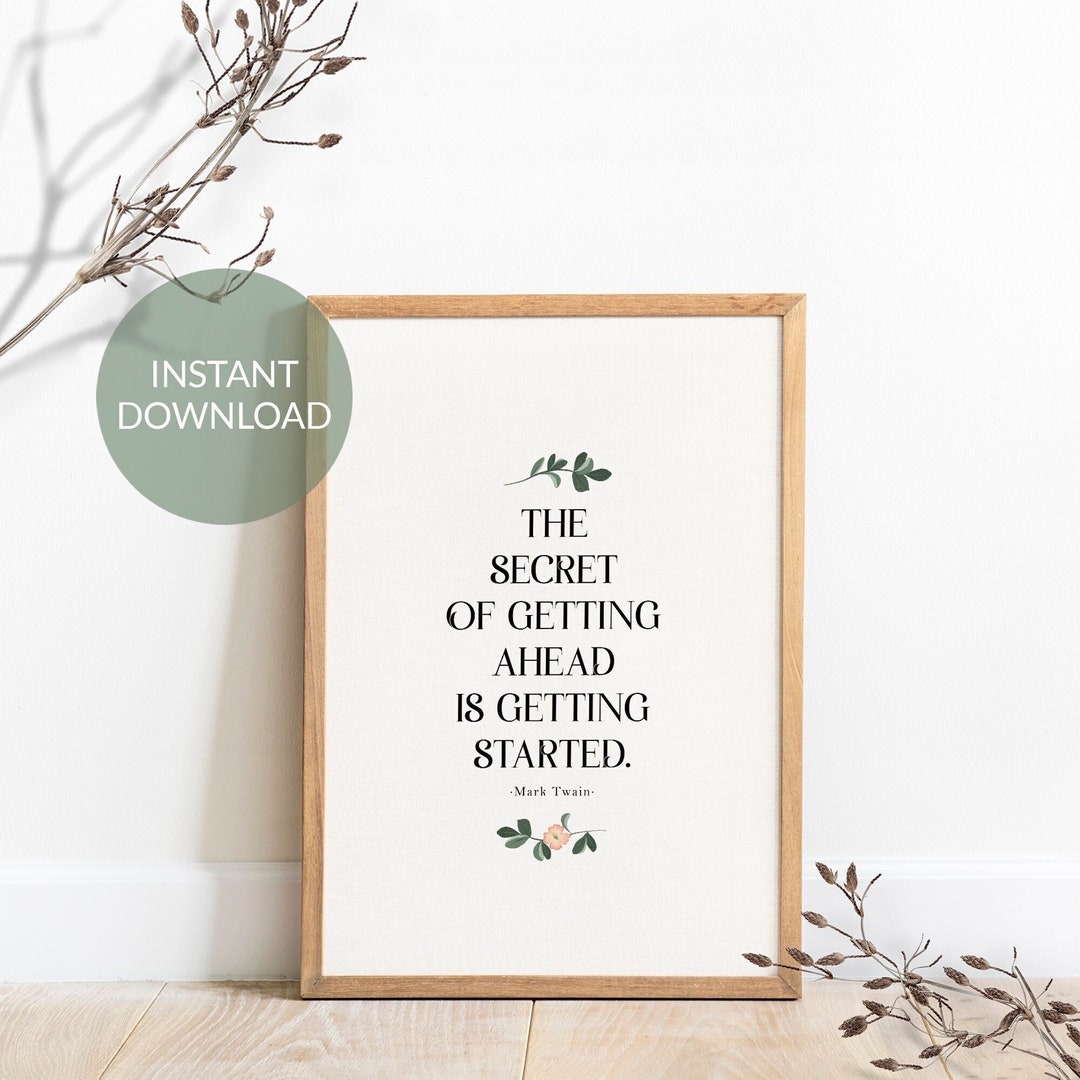 Mark Twain Positive Affirmations Quote Poster. Feminine Bedroom Flower ...