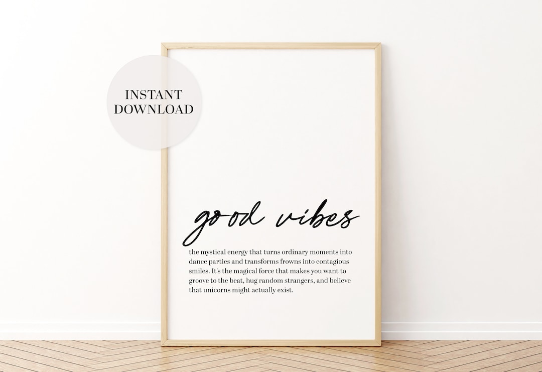 Good Vibes Definition Print. Positive Wall Art. Inspirational - Etsy