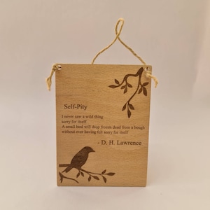 Engraved Wood Poem, Self Pity, D H Lawrence, Sign, Wall Art - Etsy