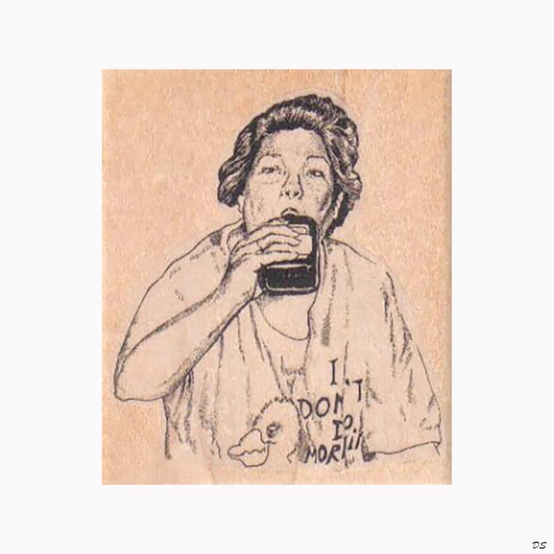 I Don't Do Mornings Lady RUBBER STAMP, Lady Drinking Stamp, Drinking ...