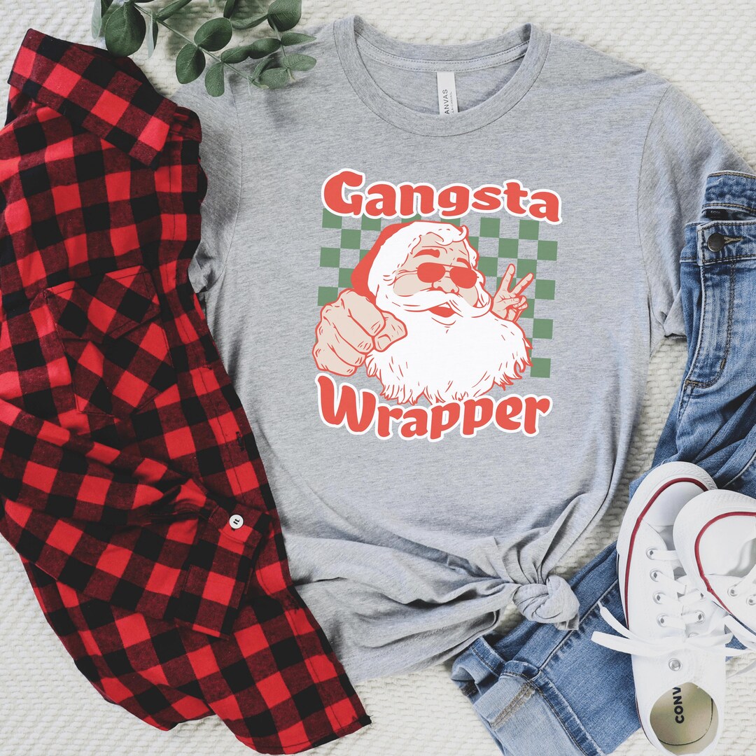 Gangsta Wrapper Shirt Family Matching Christmas Shirt Gift for Holiday ...