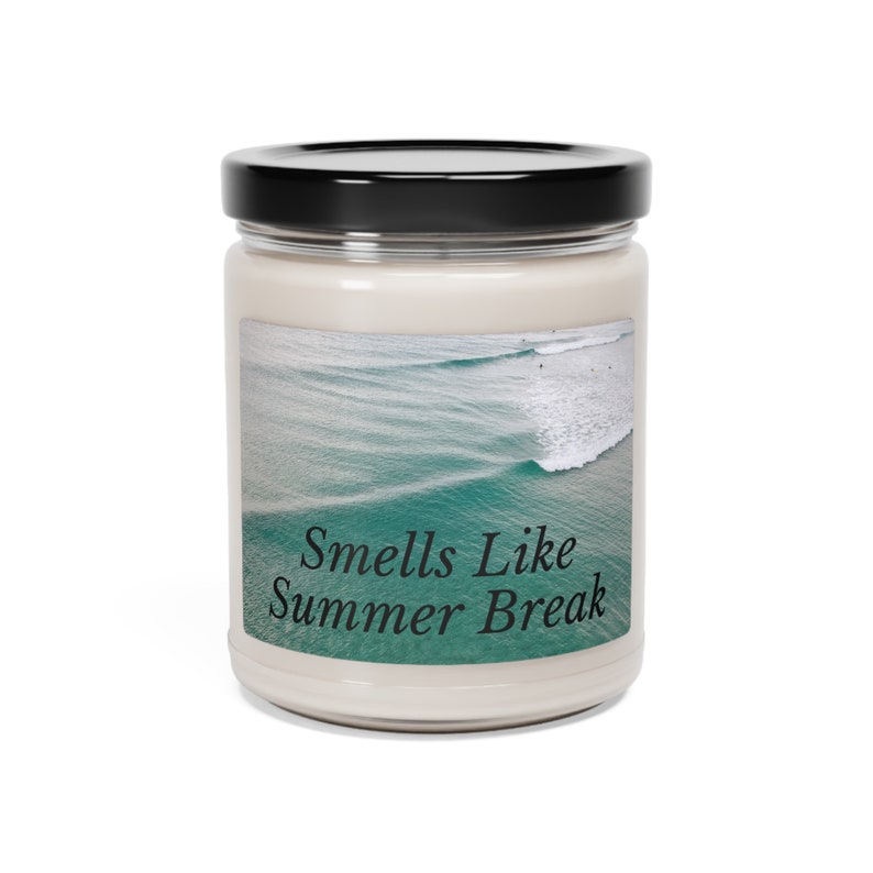Smells Like Summer Break Candle for Teacher or College Student, Teacher ...