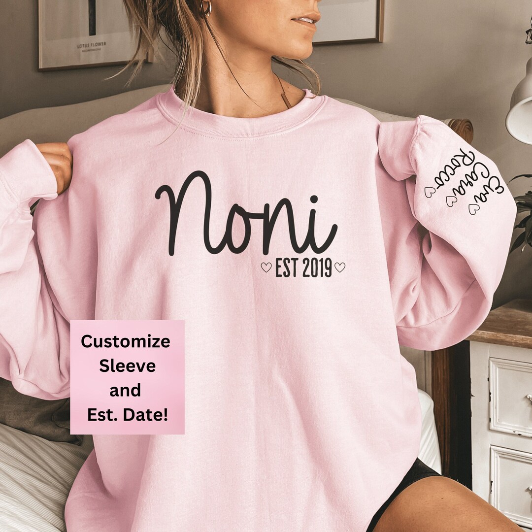 Custom Noni Sweatshirt Grandkids Names on Sleeve Est. Date Personalized ...