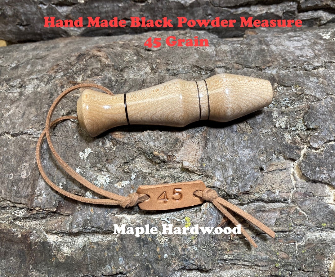 45 Grain Wooden Muzzleloader Black Powder Measure Maple Hardwood - Etsy