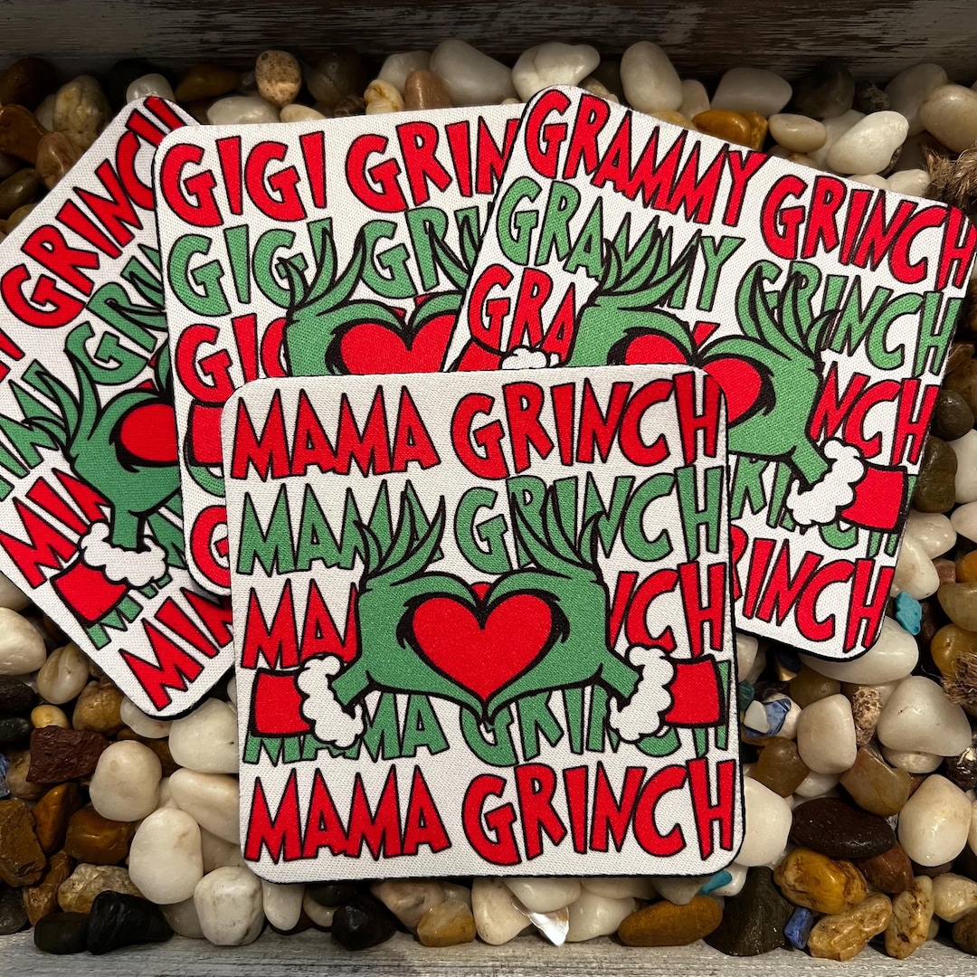 Grinch Desk Cup Coaster Mama Grinch Nana Grinch Mimi Grinch Gigi Grinch ...