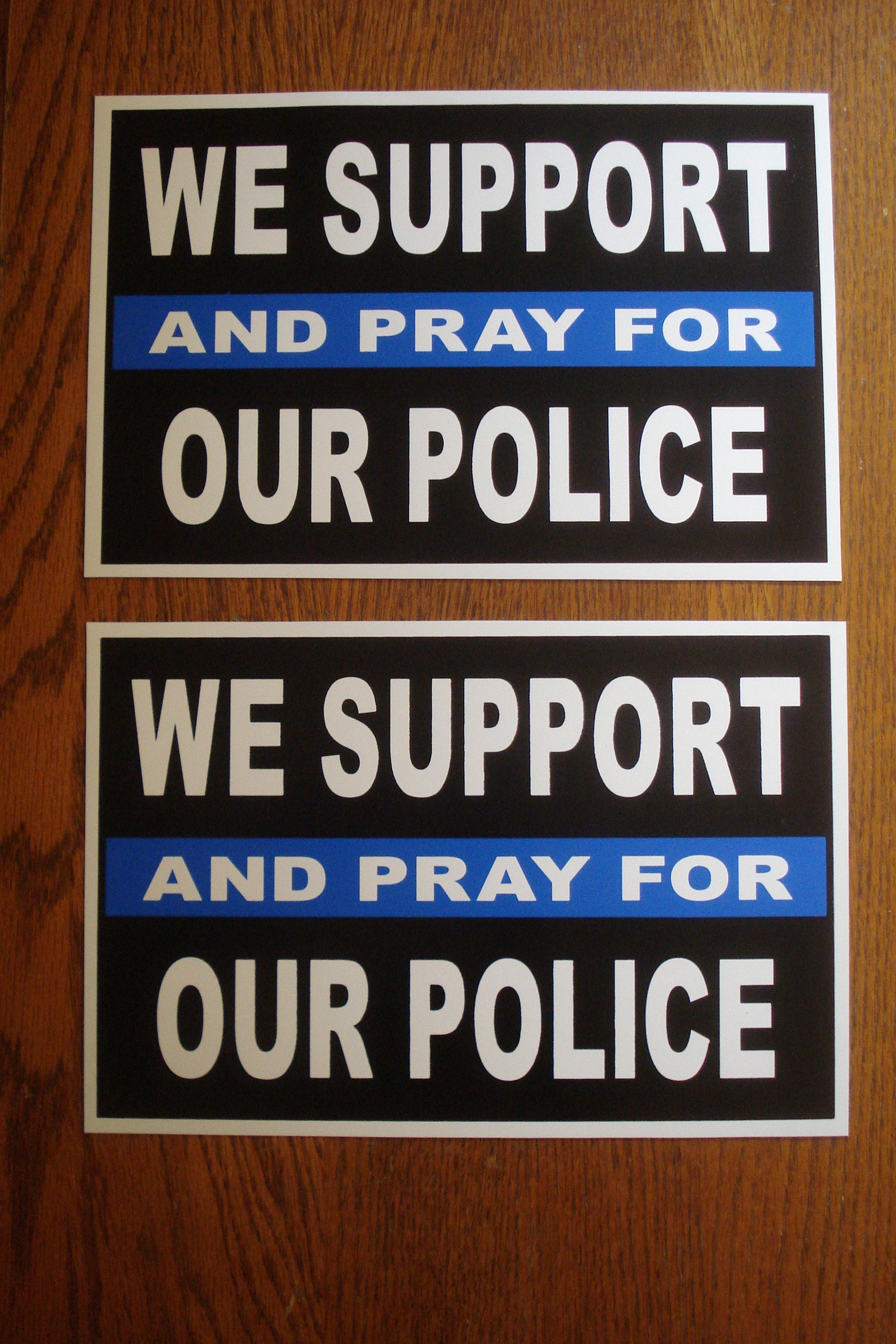 2 We Support and Pray for Our Police MAGNETIC Signs 8 X 12 Free ...