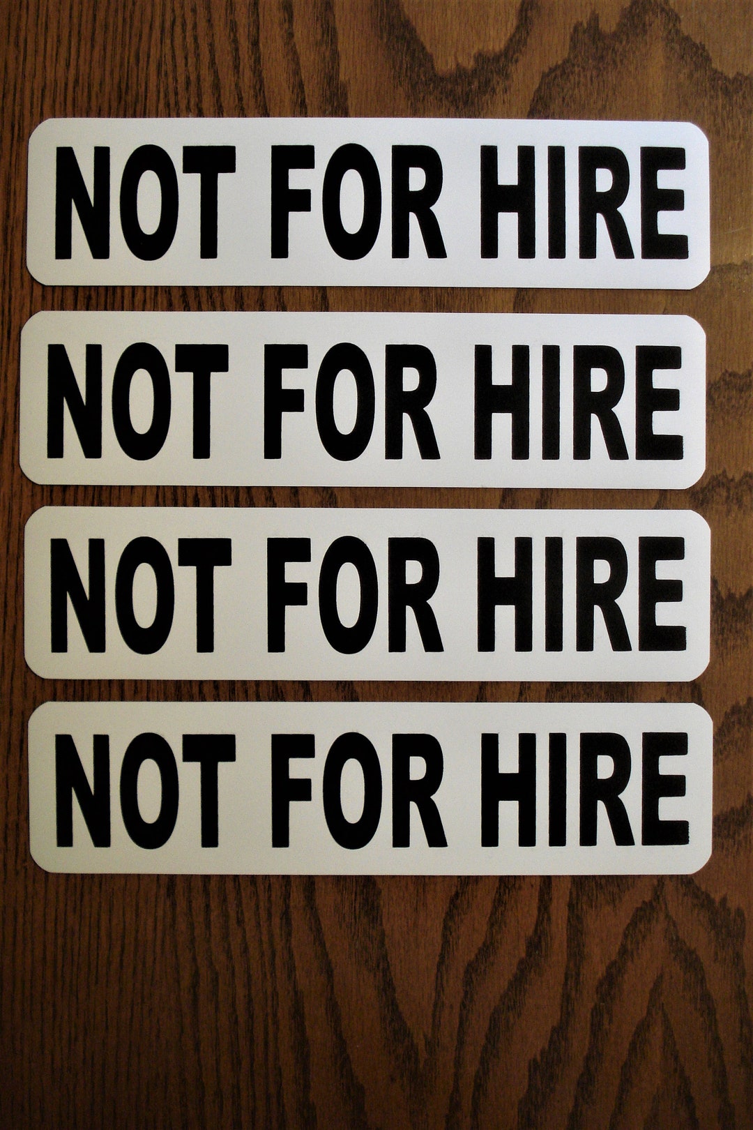 4 NOT FOR HIRE Magnetic Signs 3"× 12" Black on White Free Shipping! ( 4 ...
