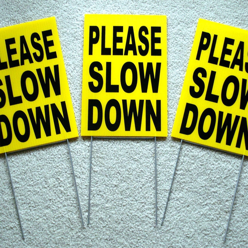 Slow Down Signs - Etsy