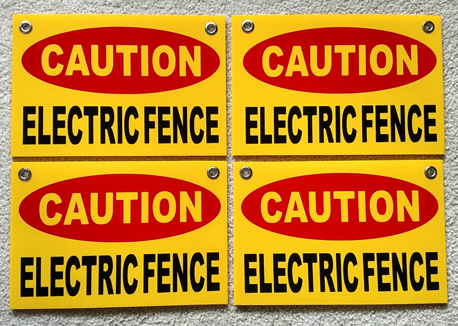 4 CAUTION ELECTRIC FENCE Plastic Coroplast Signs 8"x12" With Grommets ...