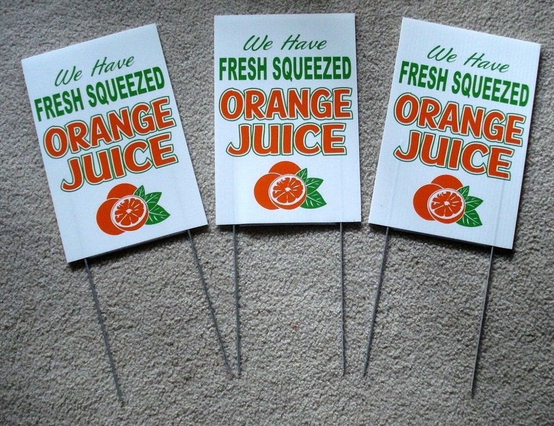 3 Fresh Squeezed ORANGE JUICE Coroplast SIGNS 8" X 12" Concession Stand ...