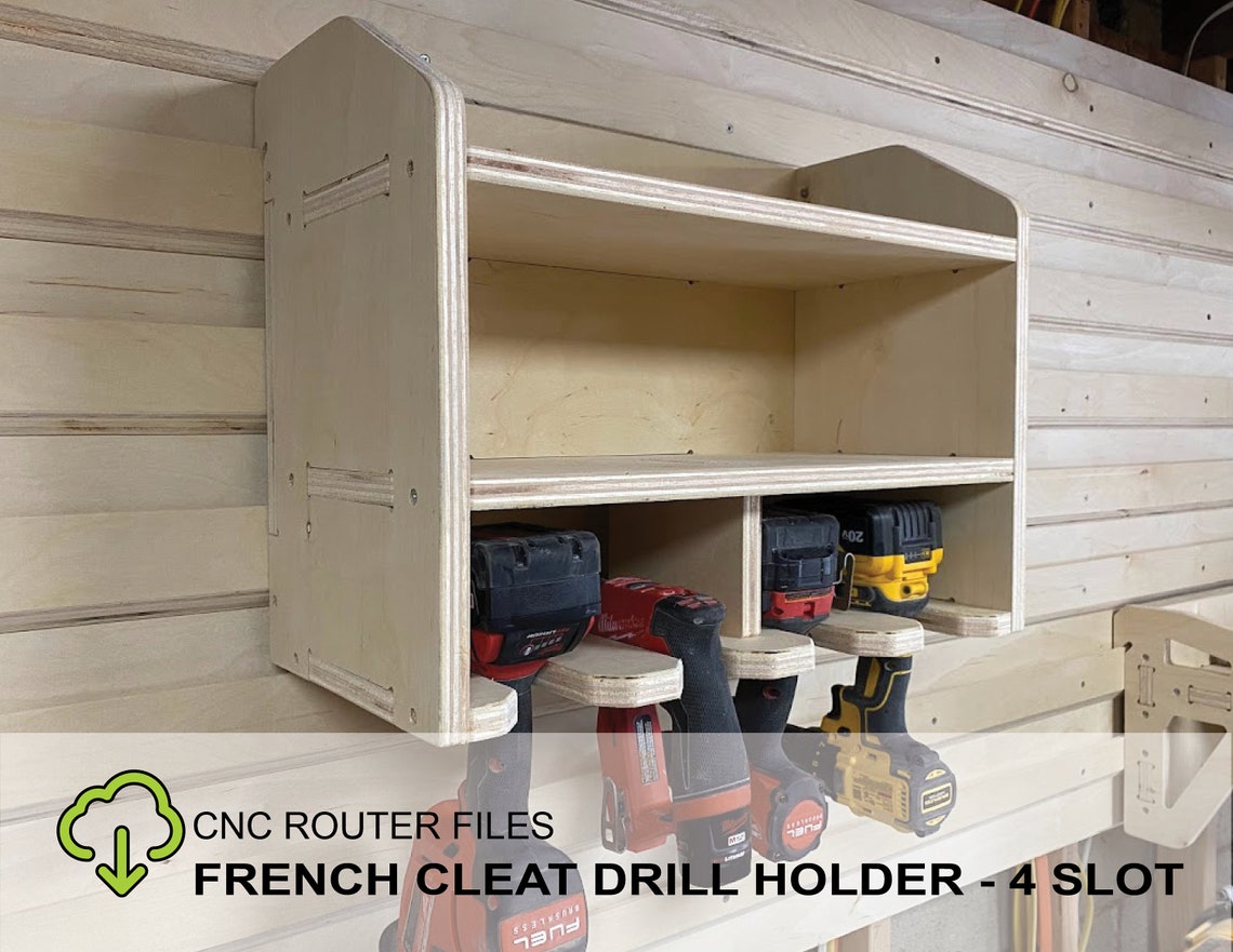 CNC Router Files French Cleat Wall Cordless Tool Organizer 4 Slot ...