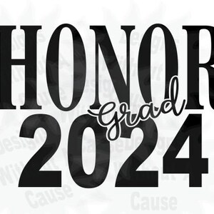 Honor Grad 2024 SVG PNG - Etsy