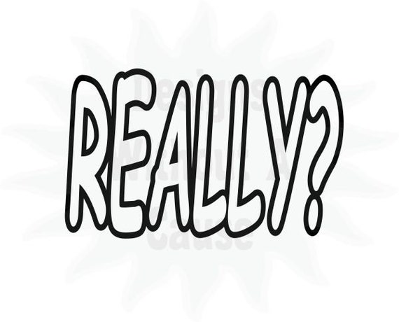 Really SVG PNG | Etsy