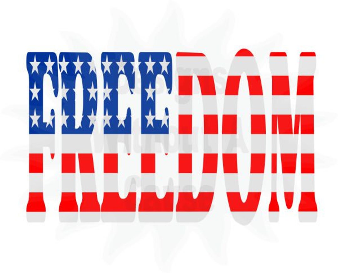 Freedom Flag Print SVG PNG - Etsy