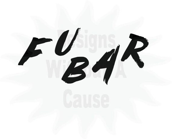 FUBAR SVG PNG | Etsy