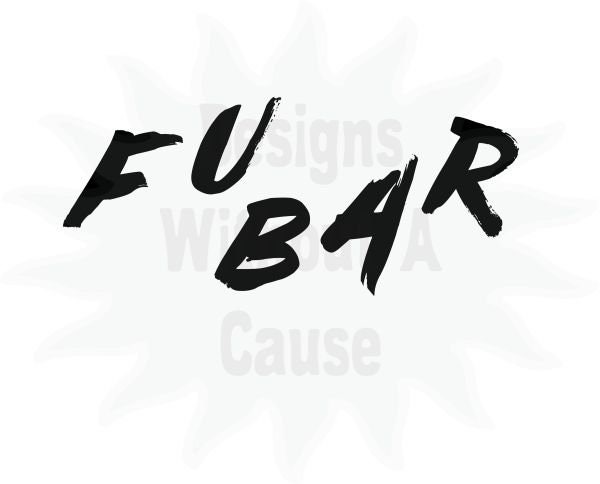 FUBAR SVG PNG - Etsy