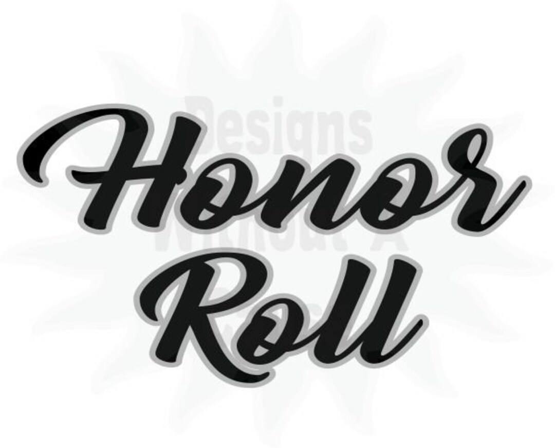 Honor Roll SVG PNG - Etsy
