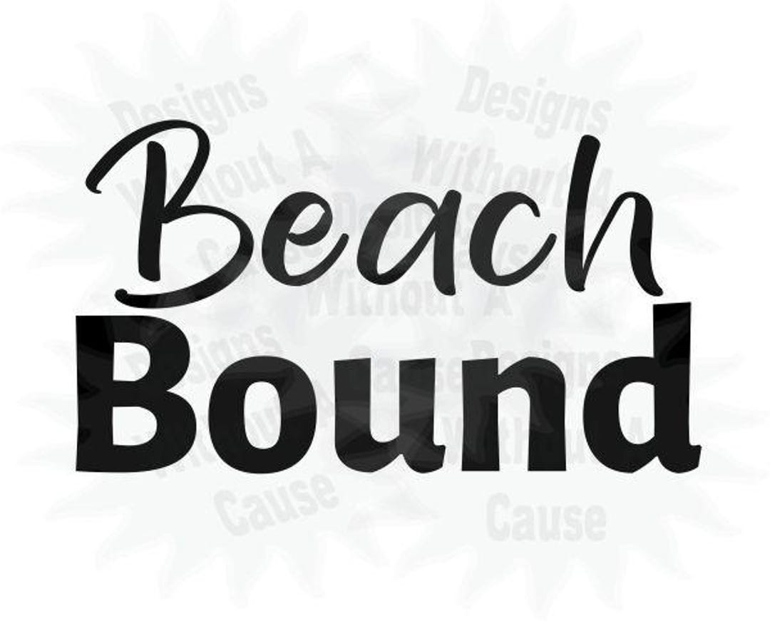 Beach Bound SVG - Etsy