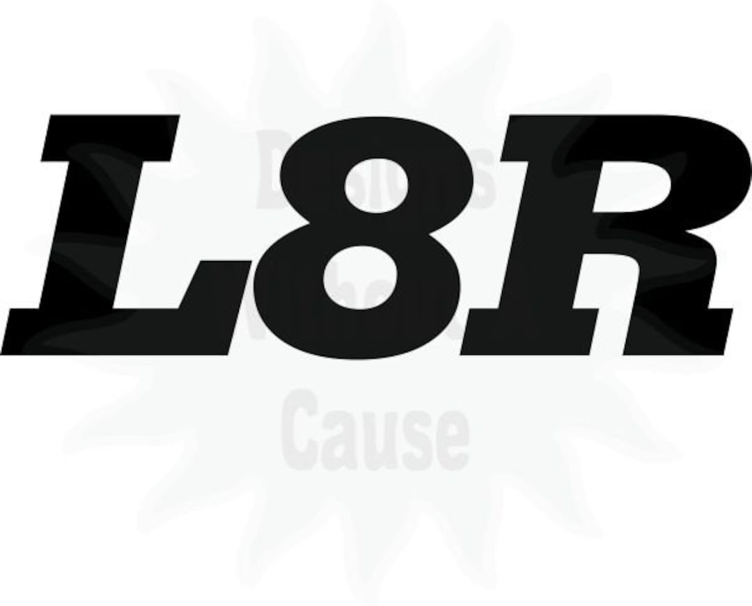 L8R SVG PNG - Etsy