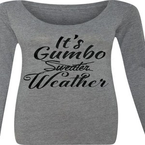 Its Gumbo Weather SVG PNG | Etsy