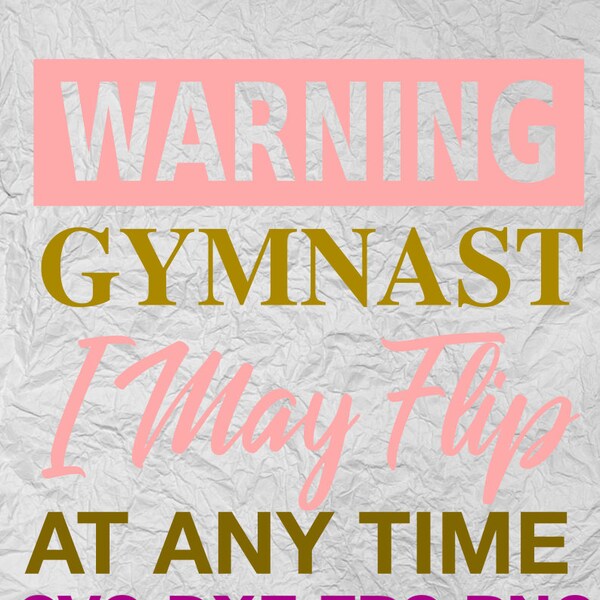 Buy Warning Gymnast May Flip at Any Time Svg Online In India - Etsy India