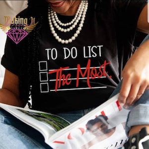 To Do the Most Statement Tee - Etsy