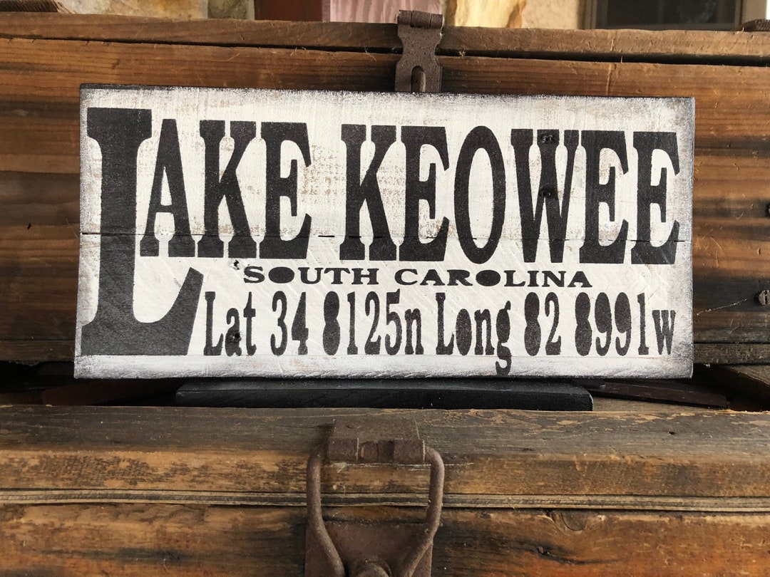 Lake Keowee Sign, Latitude Longitude Sign, Unique Rustic Farmhouse Sign ...