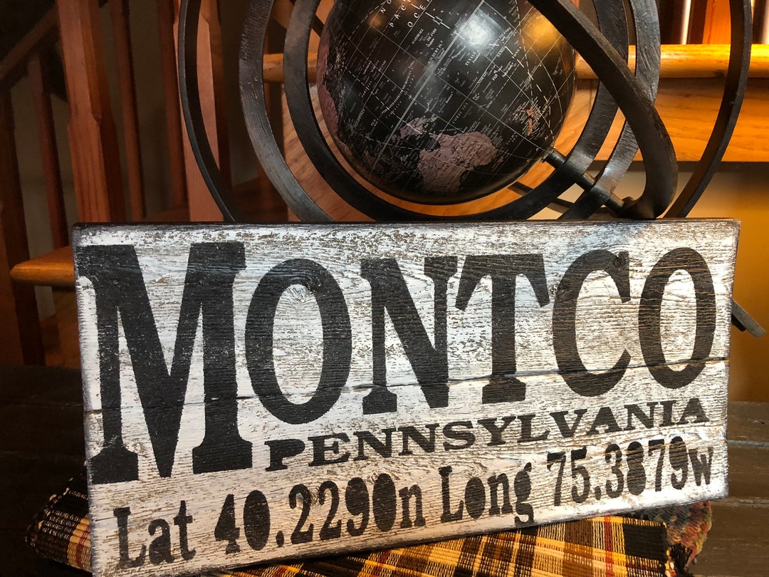 Montco Pennsylvania Sign, Latitude Longitude Sign, Town Sign, Unique ...
