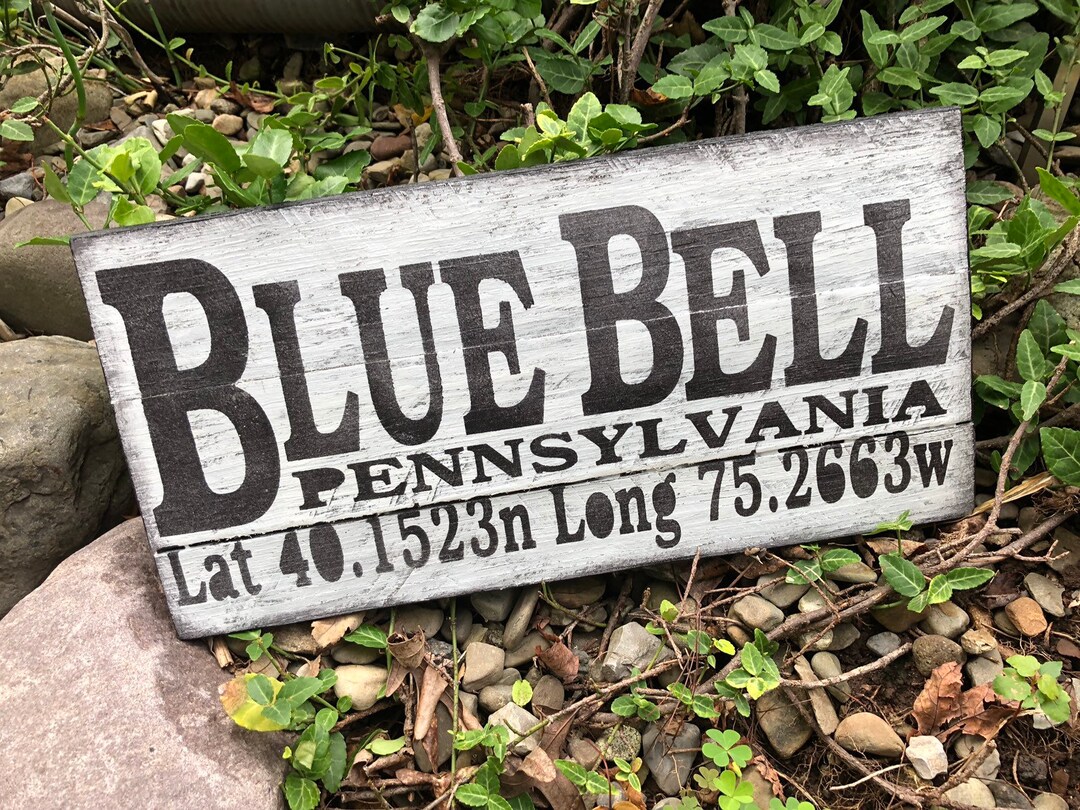 Blue Bell Pennsylvania Sign, Latitude Longitude Sign, Town Sign, Unique ...