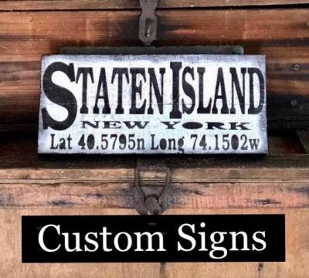 Staten Island New York Sign Latitude Longitude Sign Town - Etsy