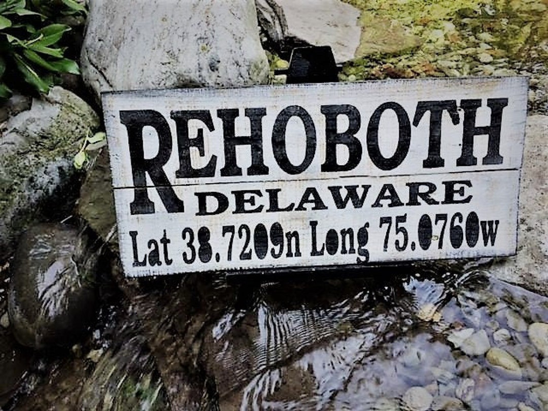 Rehoboth Delaware Sign, Latitude Longitude Sign, Town Sign, Unique ...