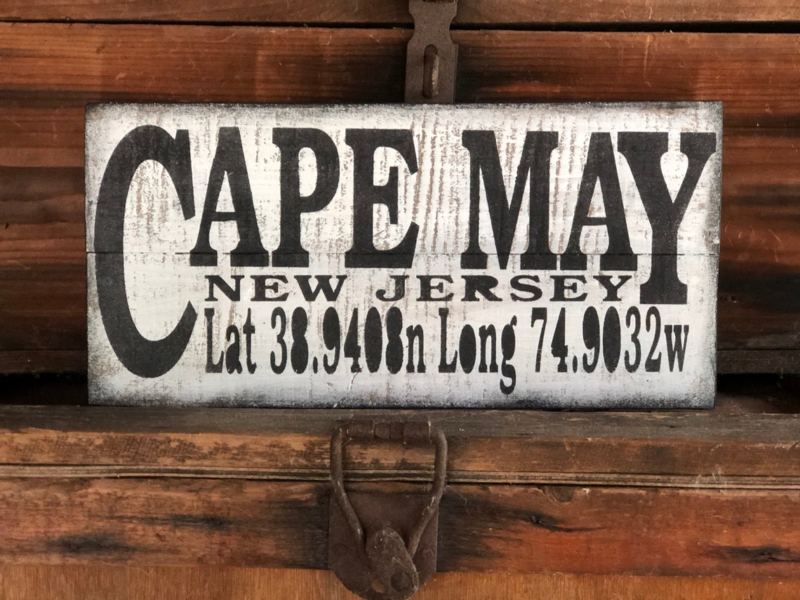 Cape May New Jersey Sign Latitude Longitude Sign Town Sign | Etsy