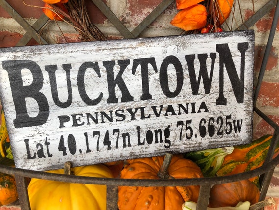 Bucktown Pennsylvania Latitude Longitude Sign Town Sign | Etsy